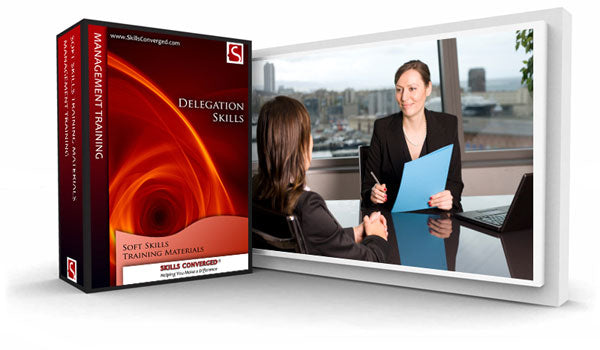 Delegation Skills Training Course Materials | Skills Converged